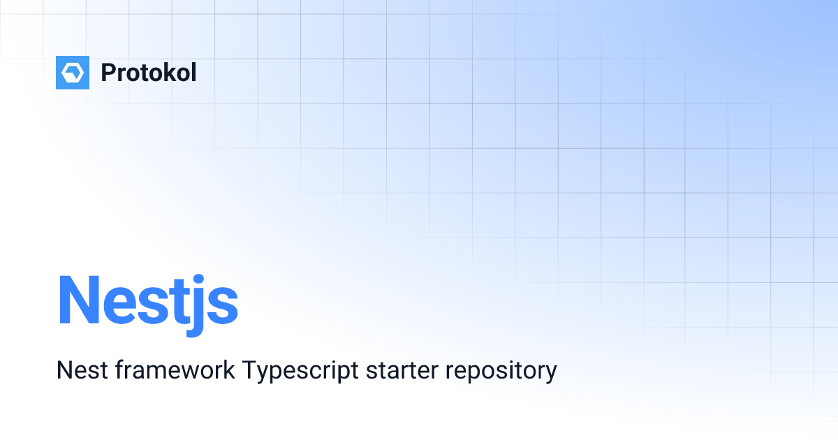 Nestjs | Protokol